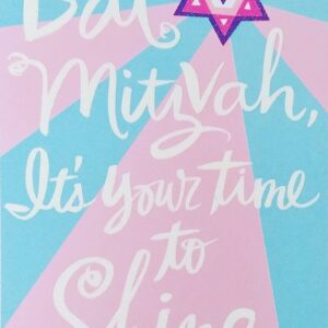 Greeting Card Bat Mitzvah It's Your Time To Shine - Jewish Milestone Birthday For Her