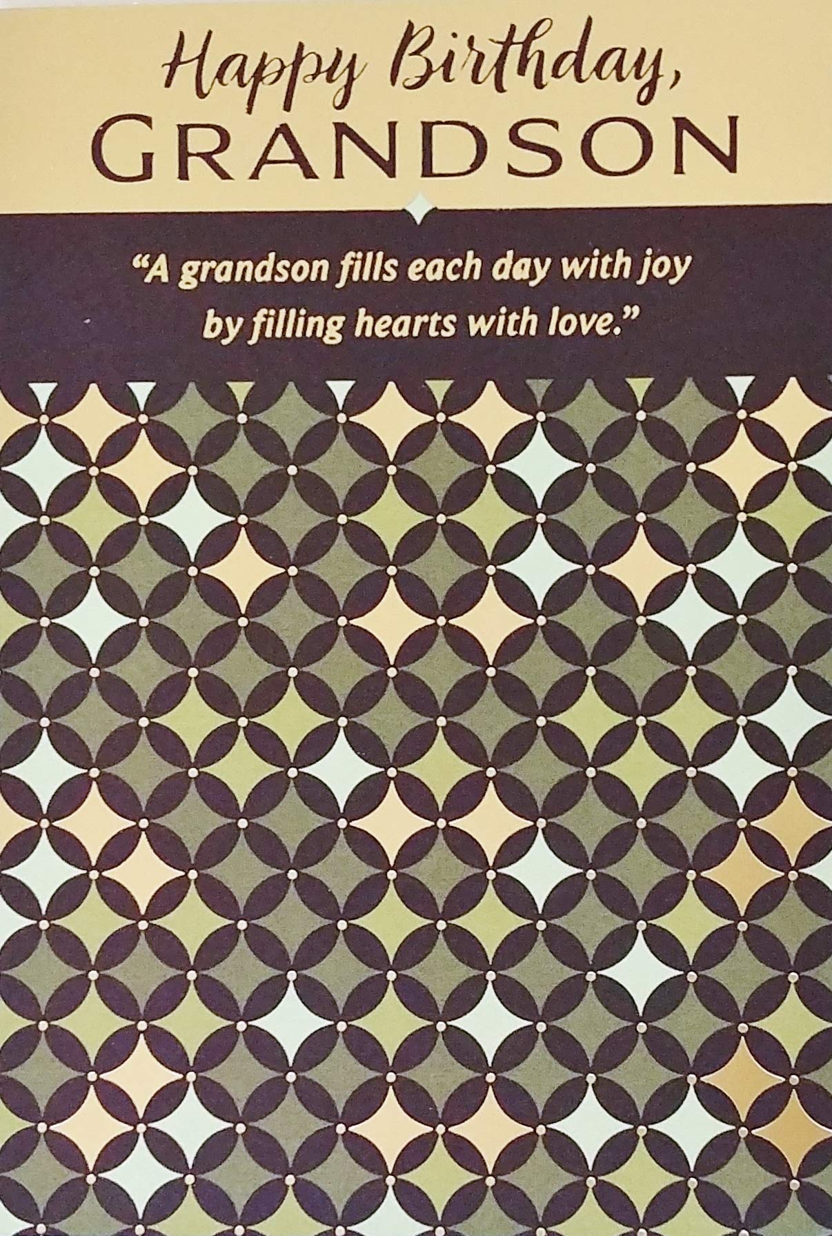 Greeting Card A Grandson Fills Each Day With Joy By Filling Hearts With Love Happy Birthday You're Always Wished Life's Best