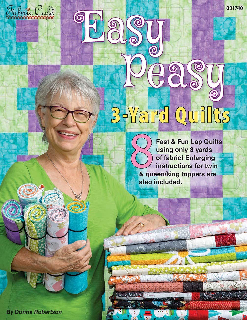 Fabric Cafe Easy Peasy 3-Yard Quilts