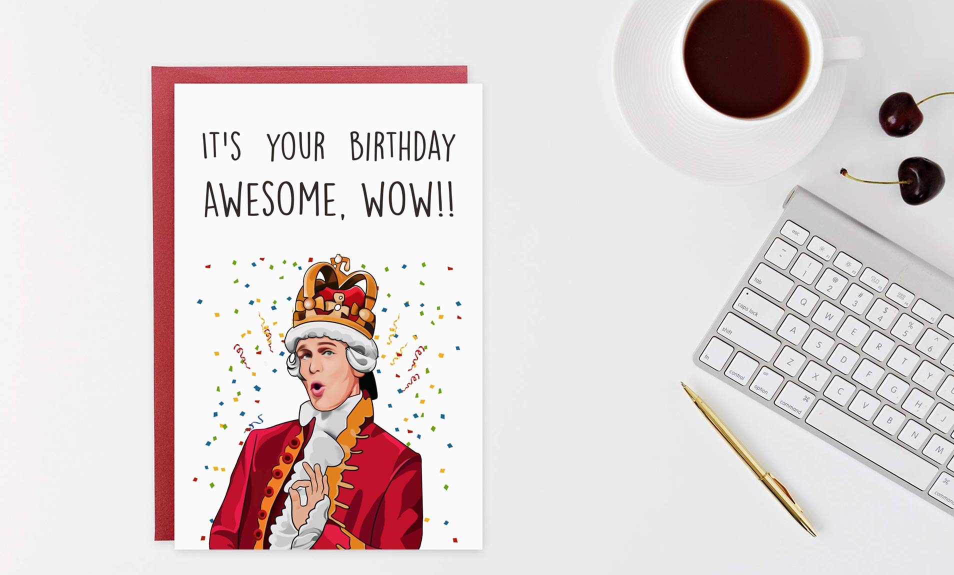 Hamilton Birthday Card,Musical Birthday Card,King George III Birthday Cards