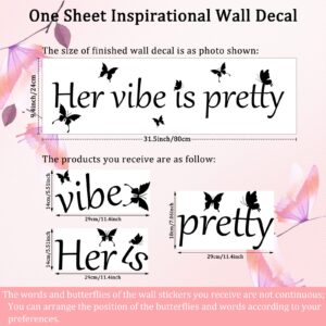 Her Vibe is Pretty Wall Decal Decor Vivid Butterflies Wall Sticker Inspirational Quotes Positive Wall Decal Sticker for Women, Teen Girls Office Dorm 31.5 x 9.4 Inch (Black, Simple Style)