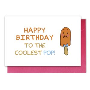 norssiby funny birthday pun card, cute birthday card for papa, dad, happy birthday to the coolest pop, popsicle card