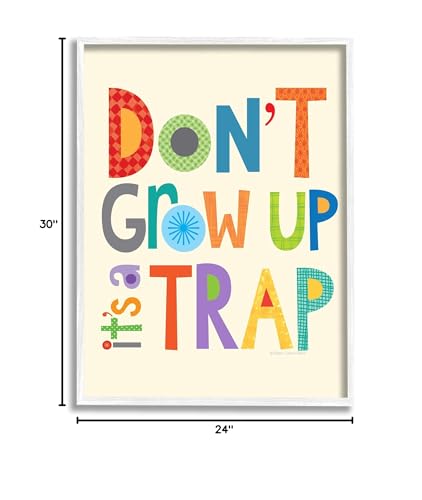 Stupell Industries Don't Grow Up It's a Trap, Design by Ellen Crimi-Trent White Framed Wall Art, 24 x 30, Multi-Color