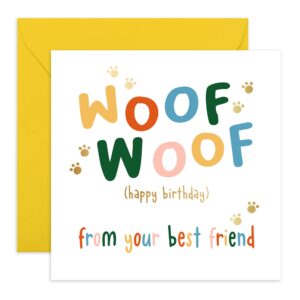 central 23 - woof woof, happy birthday' - cute funny birthday card from pet puppy dog to owner - for him her men women wife husband sister brother daughter son mom dad - comes with fun stickers