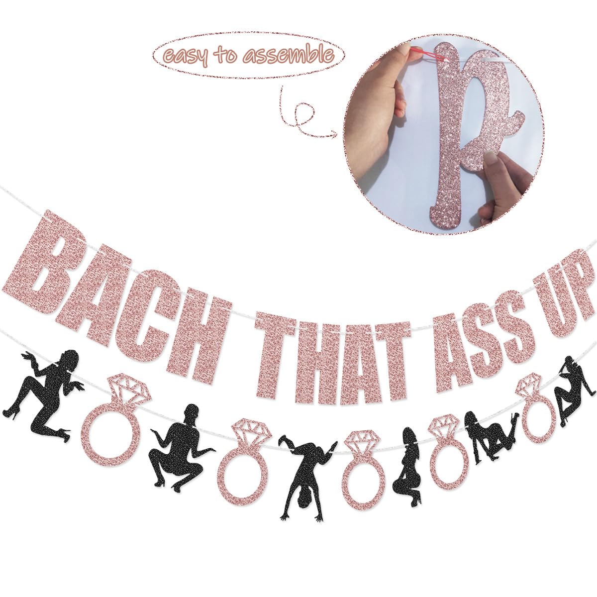 Bach That Ass Up Banner Sign for Bachelorette Party Bridal Shower Decorations (Rose Gold)