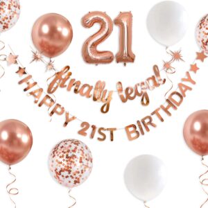 rose gold finally legal happy 21st birthday banner garland foil balloon 21 for 21 birthday decorations hanging twenty one birthday decor for girls 21st birthday decorations party supplies for her