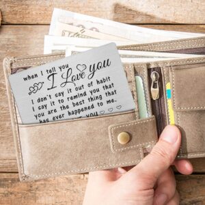 When I Tell You I Love You Gifts for Him Men, Mini Love Note Card, Happy Graduation Birthday Present, Long Distance Relationship