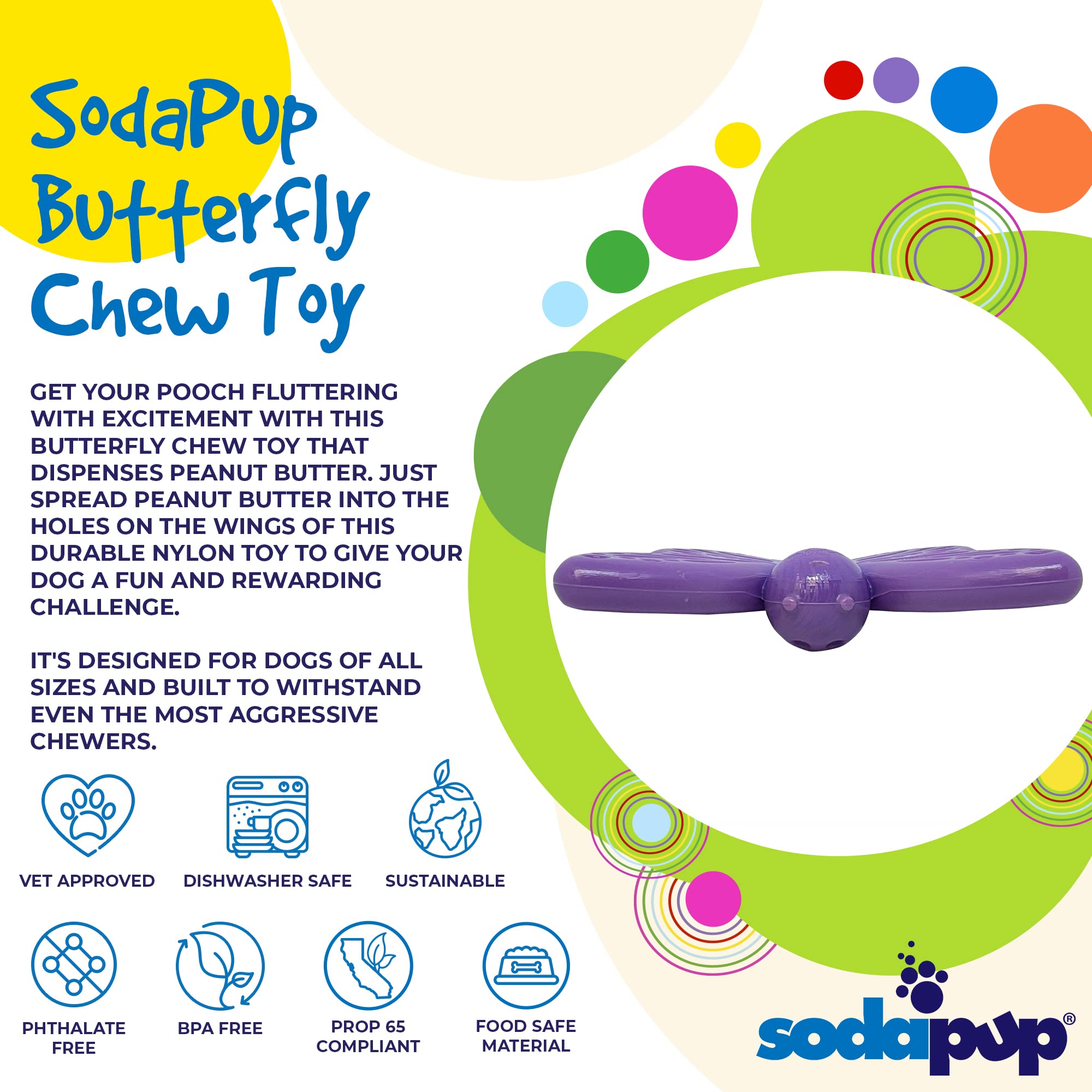 SodaPup Butterfly – Durable Dog Chew Toy Made in USA from Non-Toxic, Pet Safe, Food Safe Nylon Material for Mental Stimulation, Clean Teeth, Fresh Breath, Problem Chewing, Calming Nerves & More