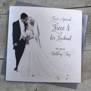 white cotton cards to a special niece & her husband on your wedding day card bride & groom handmade, white/cream, 16cm x 16cm