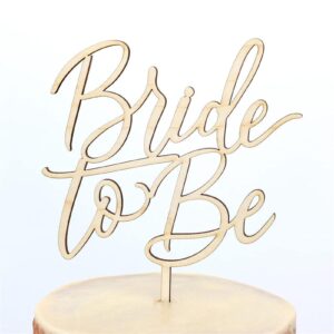 bride to be cake topper for bridal shower decoration - bachelorette rustic wedding party, wood