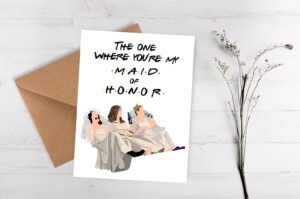 balor friends bridesmaid card | card for her | maid of honor | bridesmaid | gift | friends themed | bridesmaid proposal card | 4.25 x 5.5 folded cardstock greeting card (maid of honor)