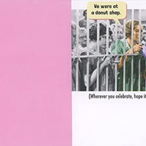 Recycled Paper Greetings Arrested for Drinking and Dancing Feminine Humorous/Funny Birthday Card for Her : Woman