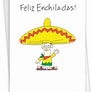 NobleWorks - 1 Cartoon Happy Birthday Card Funny - Hilarious Comic Greeting, Notecard with Envelope - Feliz Enchiladas C9589BDG