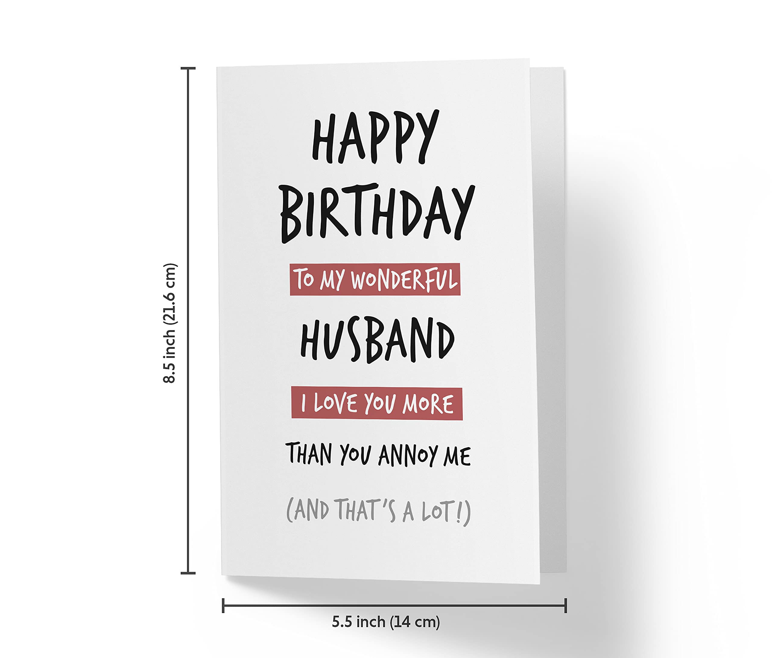 Funny Birthday Card for Husband, Large 5.5 x 8.5 Happy Birthday Card for Him, Husband Birthday Card from Wife, Karto More Than Husband