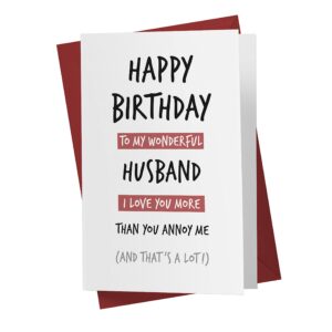 Funny Birthday Card for Husband, Large 5.5 x 8.5 Happy Birthday Card for Him, Husband Birthday Card from Wife, Karto More Than Husband