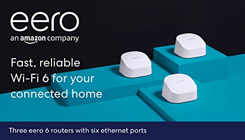 Amazon eero 6 mesh wifi system - Supports internet plans up to 500 Mbps, Coverage up to 4,500 sq. ft., Connect 75+ devices, 3-pack (3 eero 6 routers)