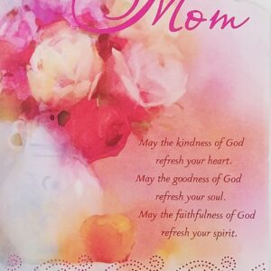 Greeting Card Mom - Thanking Him For You and The Blessing You Are Religious Christian Happy Birthday for Mother