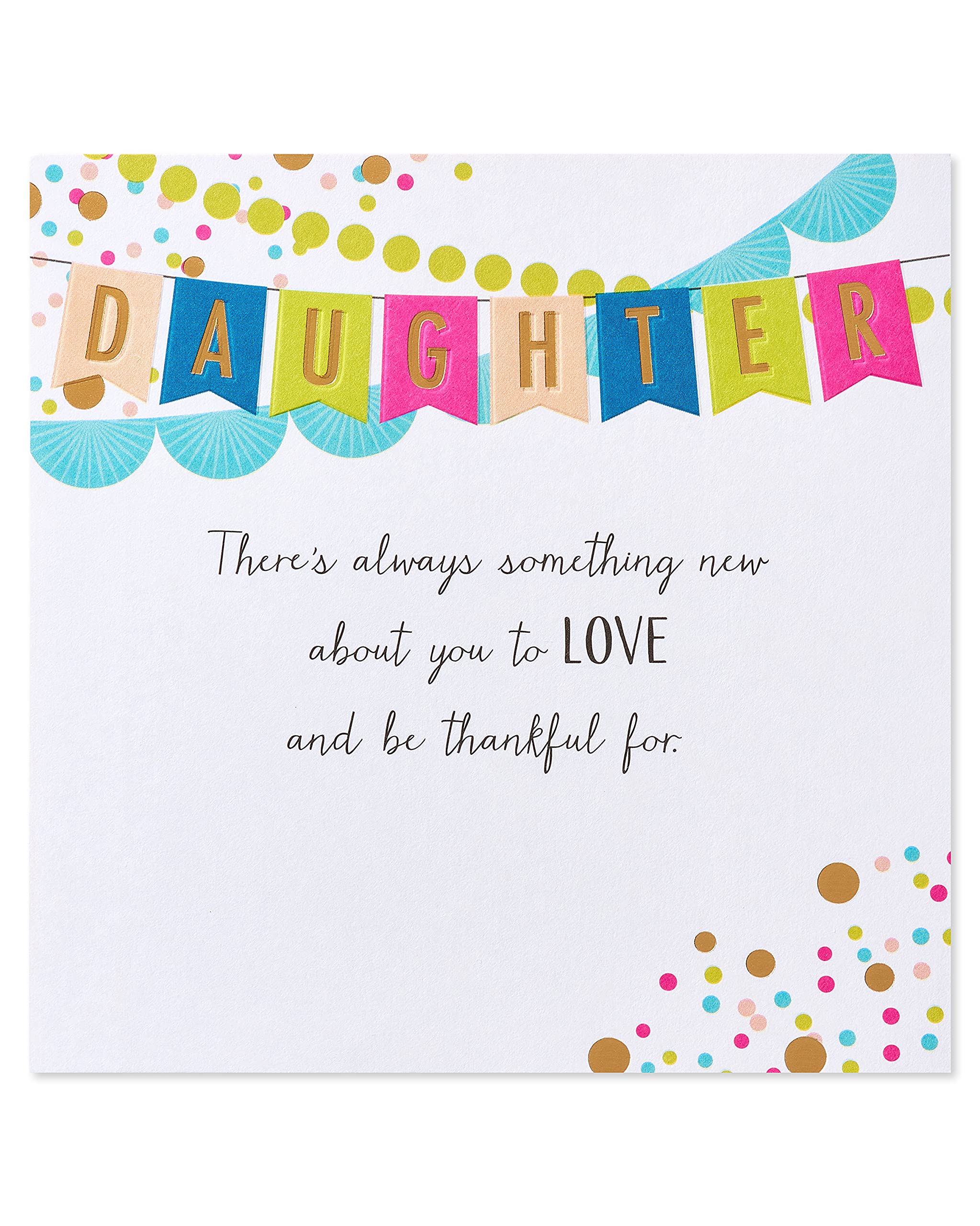 American Greetings Birthday Card for Daughter (Thankful)