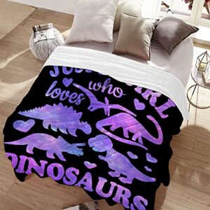 Dinosaur Blanket Gift for Women Kid Plush Just A Girl Who Loves Dinosaurs Soft Throw Dino Comfy Sheet Jurassic Animal Lovers Fans Gifts Lightweight Flannel Blankets for Couch Chair-40x50 Inches