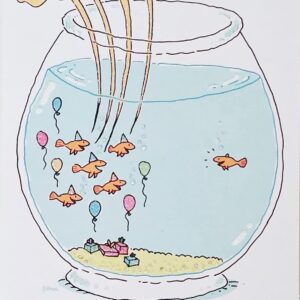 Surprise Birthday Party Greeting Card with Goldfish Fish - May You Feel As Loved As You Are