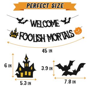 Welcome Foolish Mortals Decorations Halloween Party Banner Haunted House Hanging Ghost Pumpkin Bats Witches Theme Happy Halloween Glitter Black Party Supplies