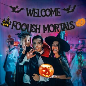 Welcome Foolish Mortals Decorations Halloween Party Banner Haunted House Hanging Ghost Pumpkin Bats Witches Theme Happy Halloween Glitter Black Party Supplies