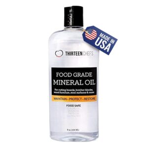 thirteen chefs mineral oil - 8 oz food grade conditioner for wood cutting board, countertop & butcher block, lubricant for knife or meat grinder - safe usp finish on marble, soapstone