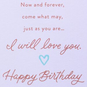 American Greetings Romantic Birthday Card (I Will Love You)