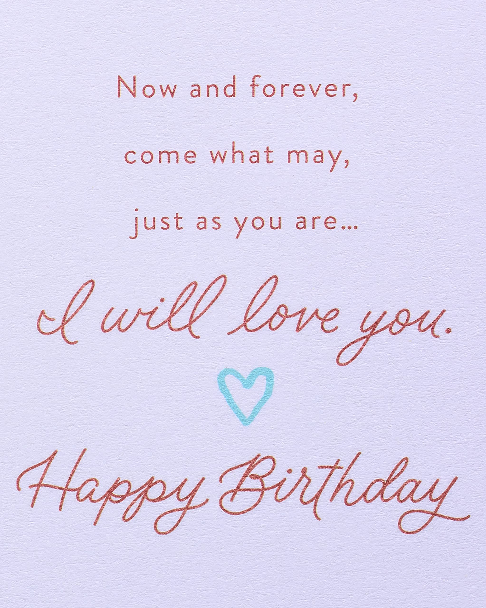 American Greetings Romantic Birthday Card (I Will Love You)