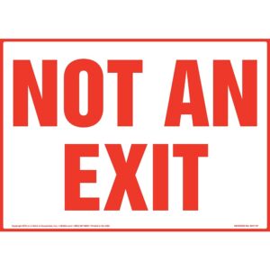 not an exit sign, red and white - 10" x 7" permanent self adhesive vinyl with rounded corners for light-duty indoor and outdoor use - j. j. keller & associates