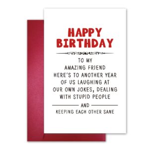 happy birthday friend, funny birthday card for friend, best friend birthday, bff card