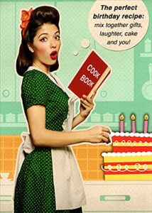 oatmeal studios perfect birthday recipe : woman holding cook book funny/humorous birthday card