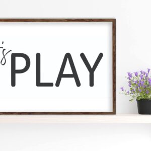 Wood Frame Sign Let's Play Sign Playroom Sign Kids Room Decor Wall Plaque Toy Room Farmhouse Nursery Sign 8 x 12 inch