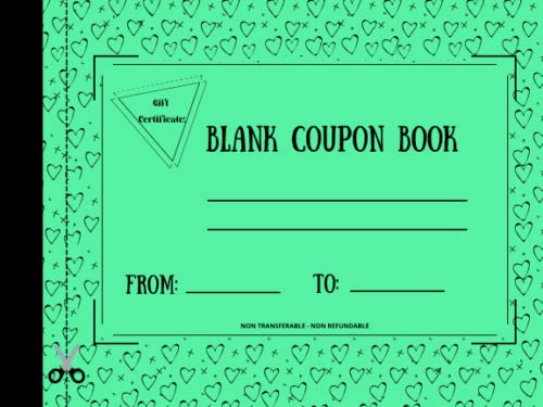 Blank Coupon Book: Perfect Gift - Blank Coupon Booklet to Fill In - 20 Blank Coupon for DIY Gift Certificate Voucher