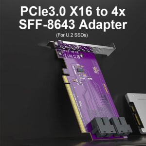 PCIe to SFF-8643 Adapter for U.2 SSD, X16, (4) SFF-8643，Requires Motherboard BIOS Support for Bifurcation. Support Windows 10/2016/2019, REHL/Cent0S 7/8, VMware ESXi 6/7, Ubuntu Linux 18/20/21, etc.