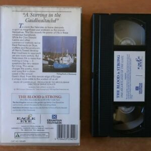 The Blood Is Strong: The Heartland Of The Gael - Scottish Heritage - Pal VHS