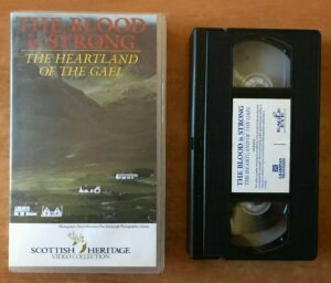 the blood is strong: the heartland of the gael - scottish heritage - pal vhs