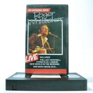 An Evening With Roger Whittaker - Live Performance - Greatest Hits - Music - VHS