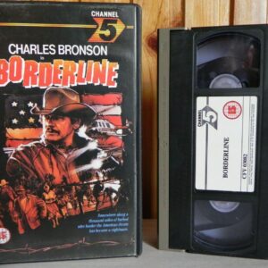 Borderline - Channel 5 - Charles Bronson - Bruno Kirby - Benito Morales - VHS