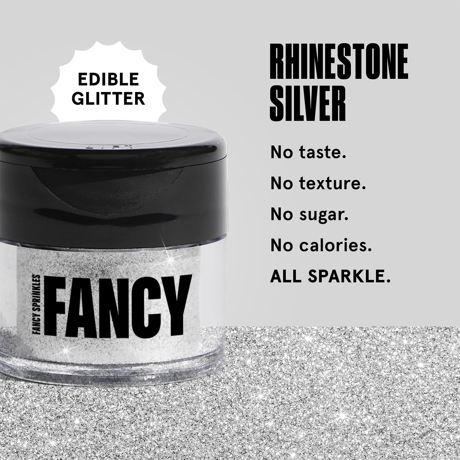 Fancy Sprinkles NYE Collection Rhinestone Silver Bulk Premium Edible Glitter, 100% Edible Glitter for Sparkling Food & Drinks No Taste or Texture (25gm)