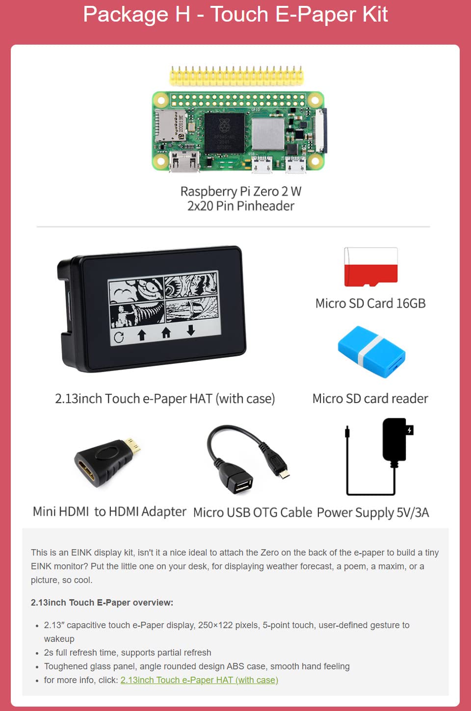 Waveshare Package H Compatible with Raspberry Pi Zero 2 W Bundle with 2.13inch Touch e-Paper HAT(with case) Power Supply 5V/3A Micro Card 16GB Card Reader and So On (8 Items)