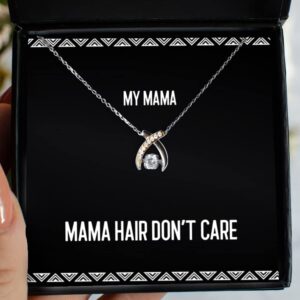 Sarcasm Mama Wishbone Dancing Necklace, Mama Hair Don't Care, Present for Mom, Useful Gifts from Son Daughter