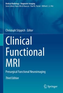 clinical functional mri: presurgical functional neuroimaging (medical radiology)