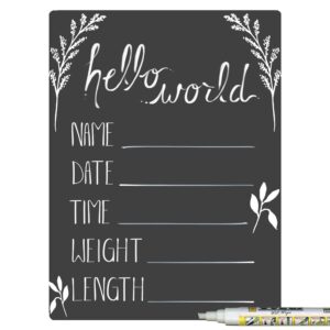 cohas hello world newborn baby announcement sign with chalkboard style surface, 9 by 12 inches, white marker