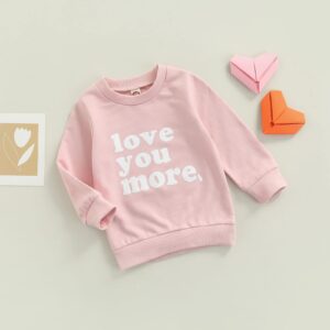 Toddler Baby Boy Girl Crewneck Sweatshirt Top,Infant Love You More Shirt,Unisex Baby Valentine 's Day Clothes (B Pink, 3-4 Years)