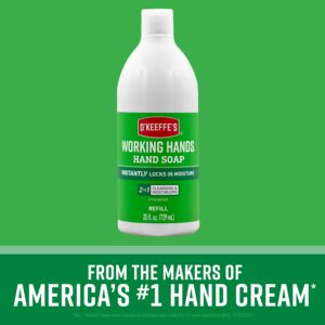 O'Keeffe's Working Hands Moisturizing Hand Soap, 25 Ounce Bottle Refill, Unscented (Pack of 2)