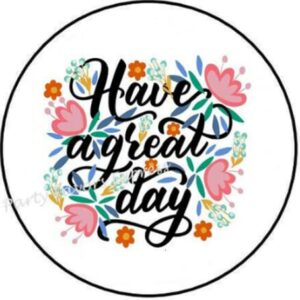 30 Pcs 1.5" Inch Have A Great Day Flowers Stickers - Have A Nice Day Stickers - Flower Stickers Envelope Seals Labels - D #AA61RK