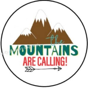 30 Pcs 1.5" Inch Mountains are Calling Stickers - Mountain Stickers - Hiking Stickers Envelope Seals Labels - D #AA61RK