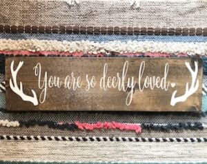 wood sign, antlers, deer, you are so deerly loved, nursery decor, woodland nursery