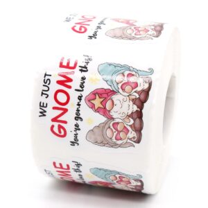 cute gnomes thank you sticker roll,funny we just gnome you’re gnome love this stickers,packaging stickers, mail envelopes shipping stickers for small business,500 pcs